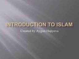 Muhammed- Prophet of Islam | PPT