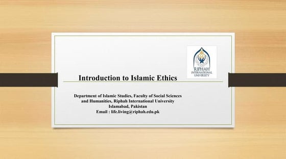 Introduction to Islamic Ethics Lecture 4.pptx | Islam | Religion ...