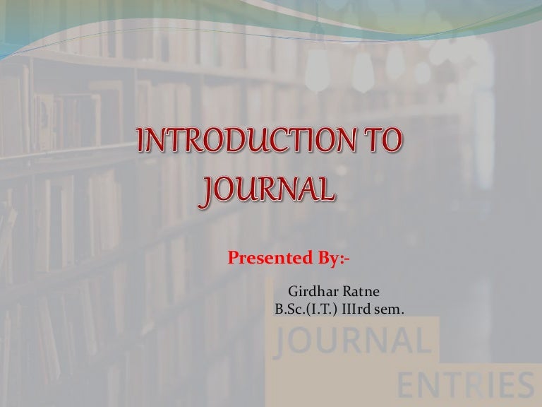 Introduction to journal entry
