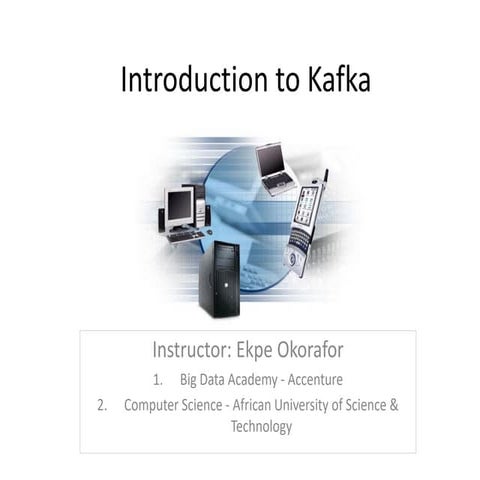 Introduction To Kafka A Brief Overview Pdf