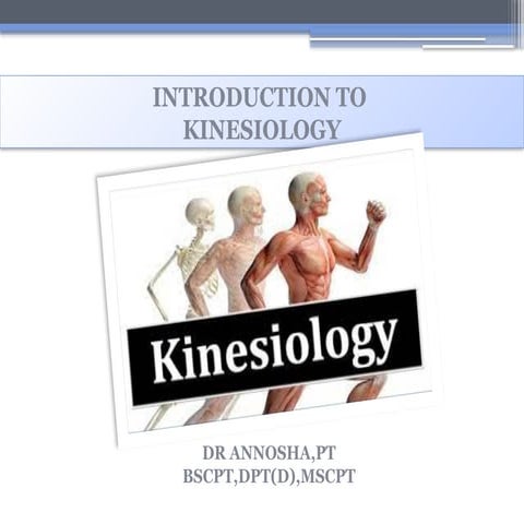 Introductiontokinesiologylecture1part1.pptx