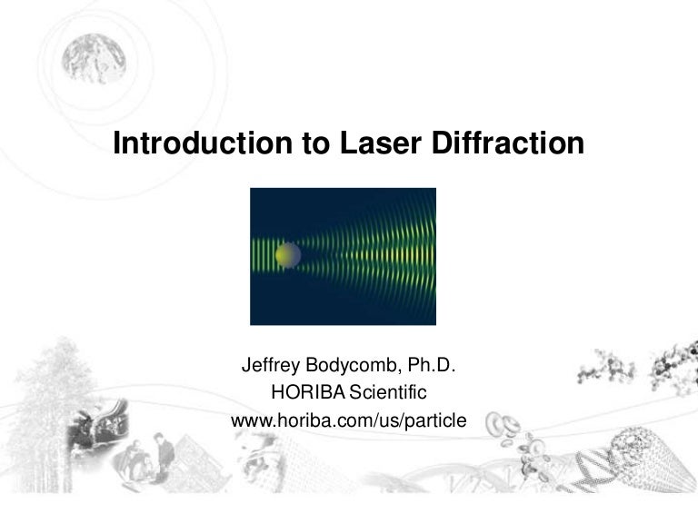 Introduction to laser diffraction