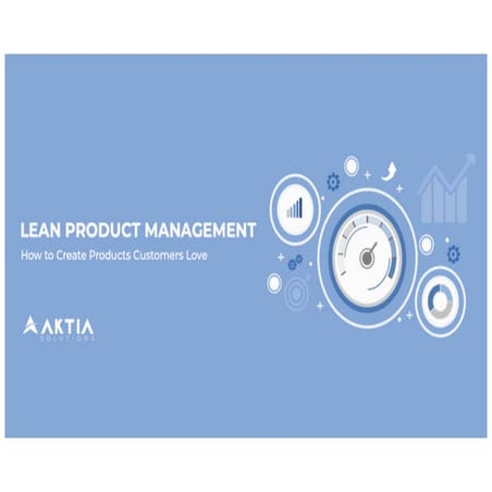 Introduction To Lean Product Management By Aktia Solutions Ppt