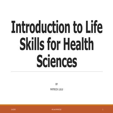 Introduction to Life Skills for Health Sciences- Lecture 1_230214 ...