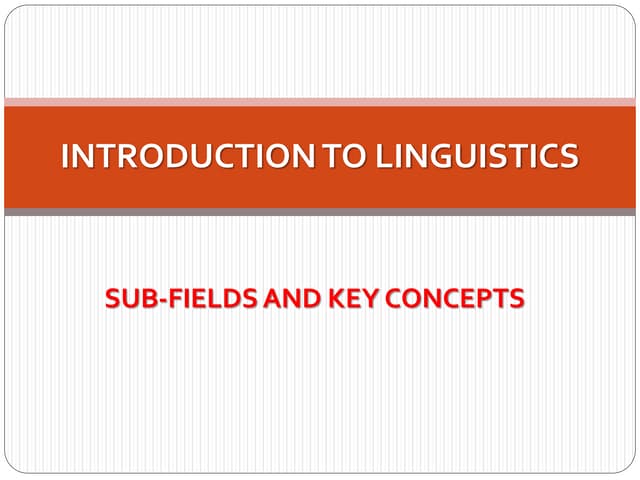 Linguistics notes 1 | PDF