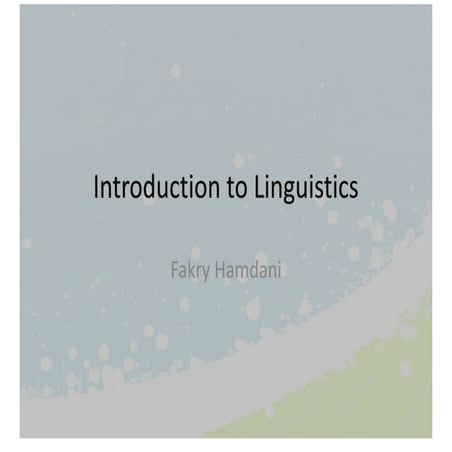 Introduction To Linguistics | PPT
