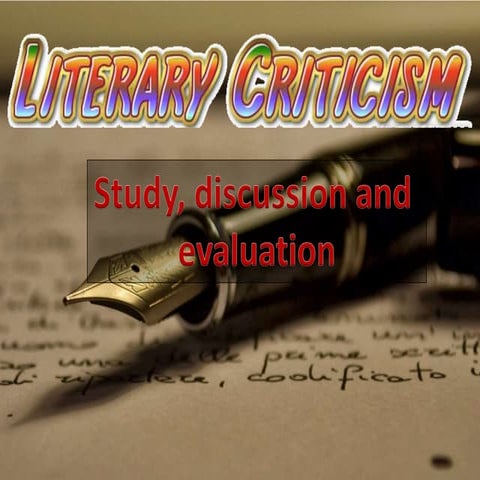 Introduction to Literary Criticism | PPTX