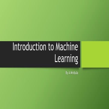 Introduction to machine learning | PPTX | Internet | Computing