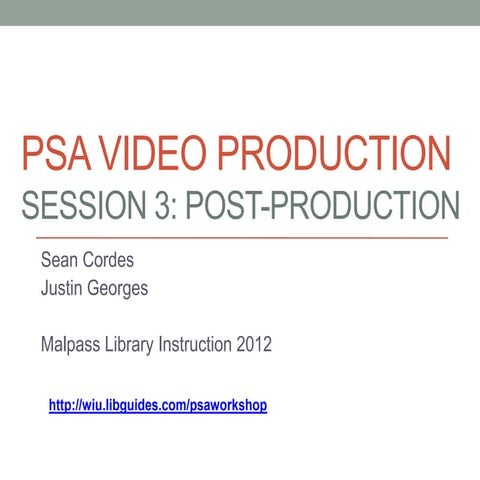 Introduction to making psa’s pt3 | PPT