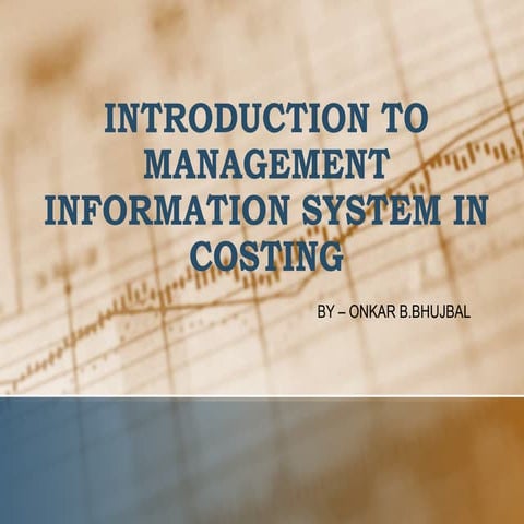 Introduction to management information system in costing | PPT