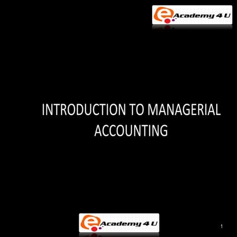Introduction To Managerial Accounting Ppt