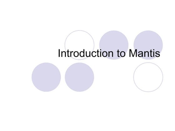 Introduction to mantis | PDF