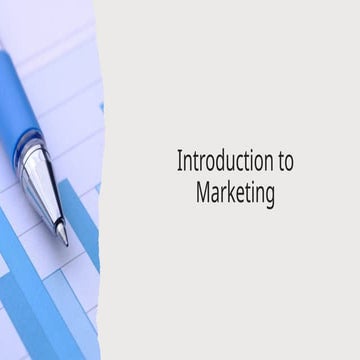 Introduction to Marketing - Presentation | PPT