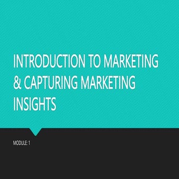 INTRODUCTION TO MARKETING ^0 CAPTURING MARKETING INSIGHTS.pptx