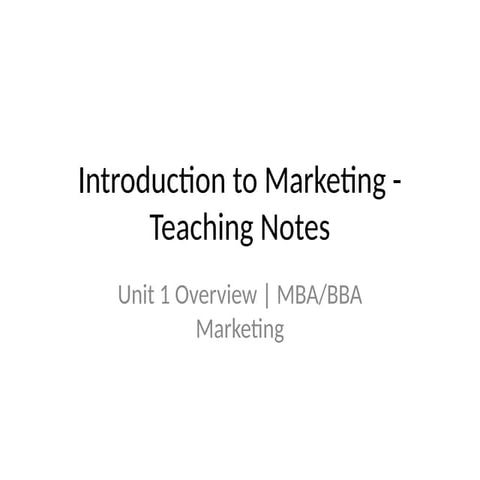 Introduction_to_Marketing_Notes.pptx introduction | PPTX