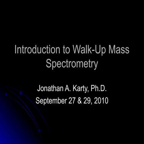 Introduction to Mass Spectrometry sept2010.ppt