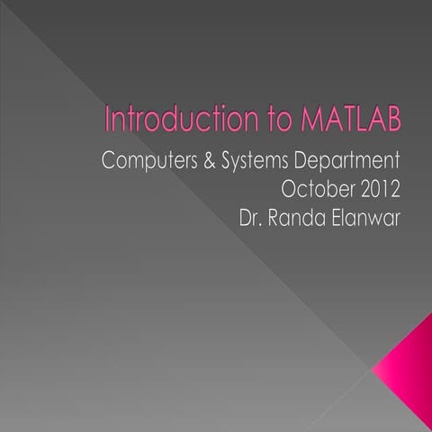 Introduction to MATLAB