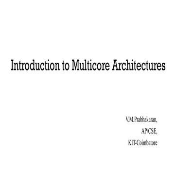 Introduction To Multi Core Architectures Pdf