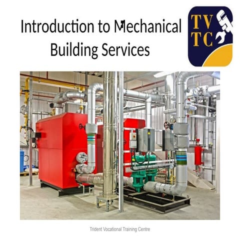 Comprehensive Introduction to Mechanical Building Services and Systems ...