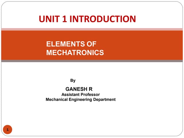Introduction To Mechatronics Pptx