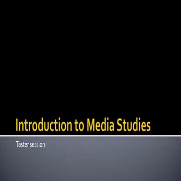 Introduction to Media Studies_What is Media Studies? | PPTX