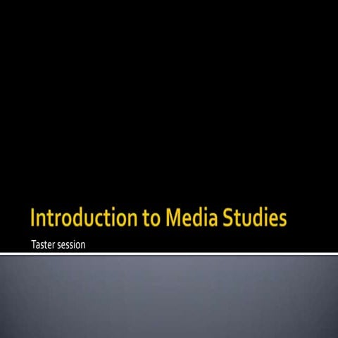 Introduction to Media Studies | PPTX