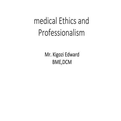 Introduction to medical ethics.ppt