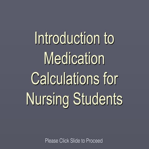 Introduction to Medication Calculations | PPT
