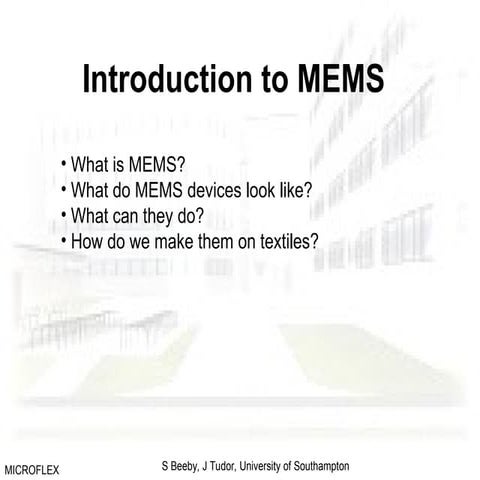 Introduction to MEMS by S Beeby UniS.ppt