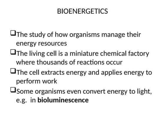 Bioenergetics | PPTX