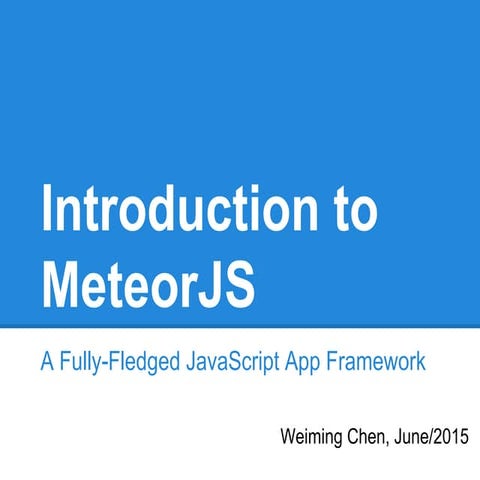 Introduction To Meteorjs Ppt