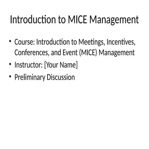 Introduction_to_MICE_Management_Discussion.pptx