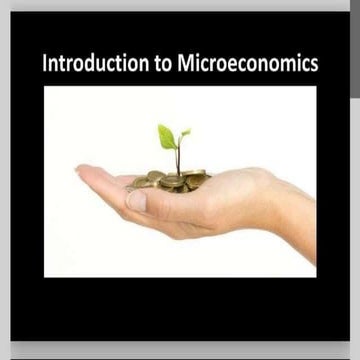 Introduction to Micro Economics | PPTX | Economy | Business and Finance