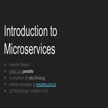 Introduction To Microservices From Rails Monolith Ppt