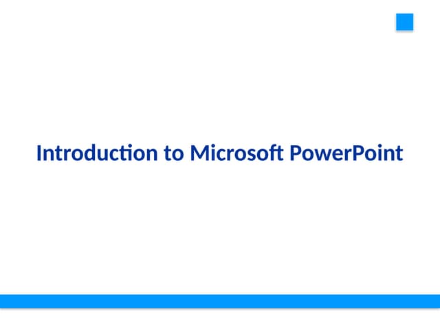 Introduction to powerpoint | PPTX