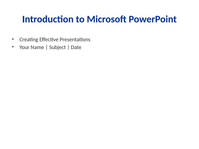 Introduction to powerpoint | PPTX