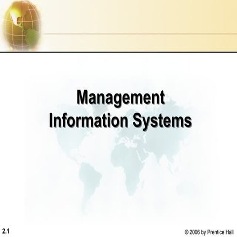 Introduction to Management Information Systems | PPTX