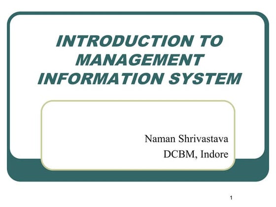 Management information system (MIS) | PPT