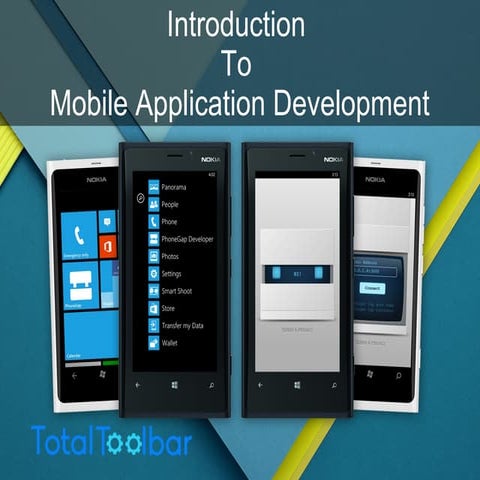 Introduction To Mobile Application Development Ppt