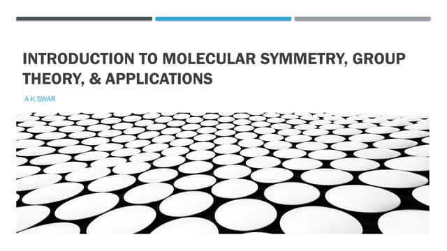 SYMMETRY ELEMENTS AND SYMMETRY OPERATIONS | PPTX