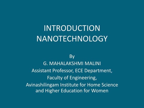 NANOTECHNOLOGY AND IT'S APPLICATIONS | PPTX | Chemistry | Science