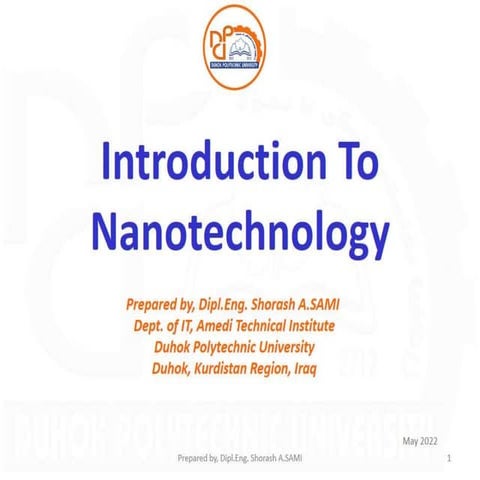 Introduction To Nanotechnology, Dipl.Eng. Shorash SAMI | PPTX
