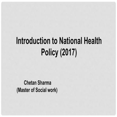 Introduction to National Health Policy 2017 | PPTX