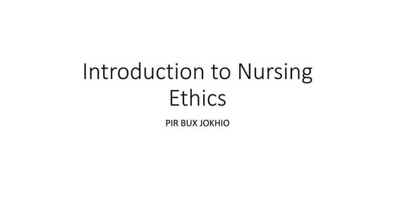 Ethics in nursing | PPT