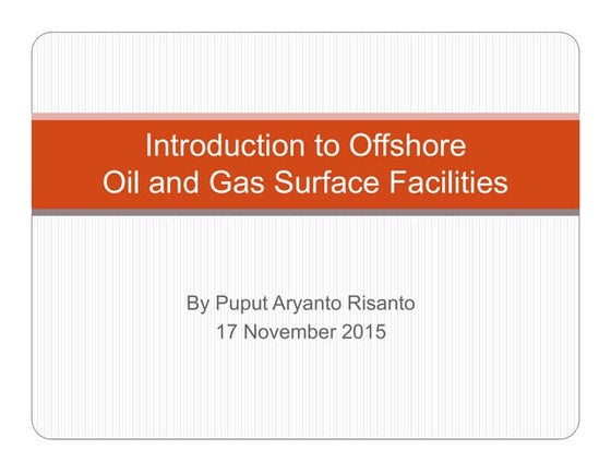 Offshore Oil & Gas Production Systems | PPT