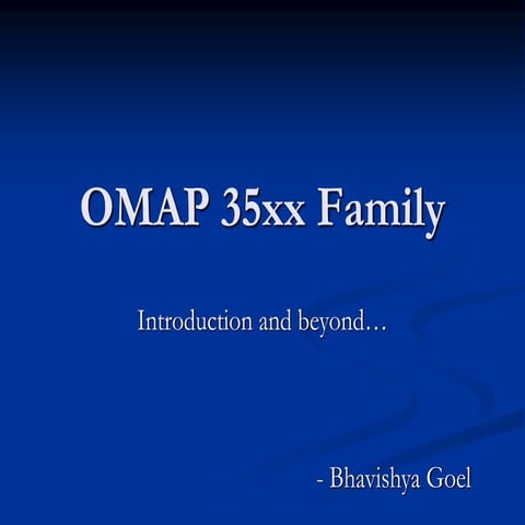 Introduction to OMAP 35x Platform engineering topic | PPT