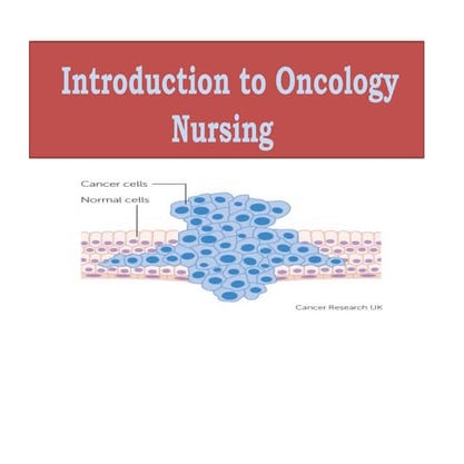 Introduction to Oncology Nursing (2).pptx