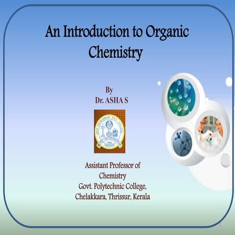 Introduction to organic chemistry | PPTX | Chemistry | Science