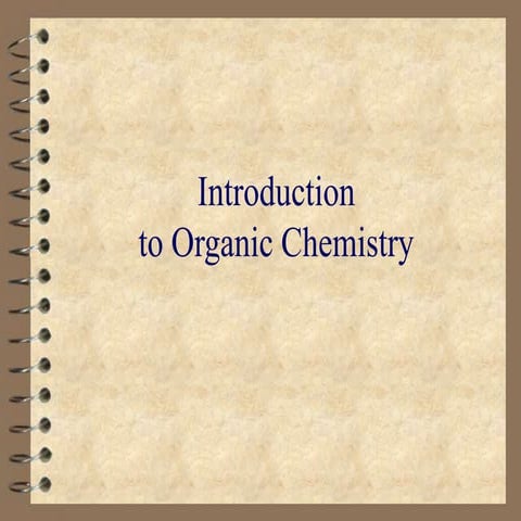 Introduction to organic chemistry | PPT