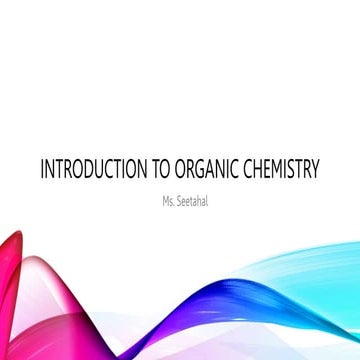 Introduction to Organic Chemistry.pptx